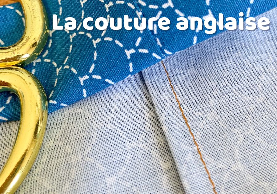 Finition couture anglaise